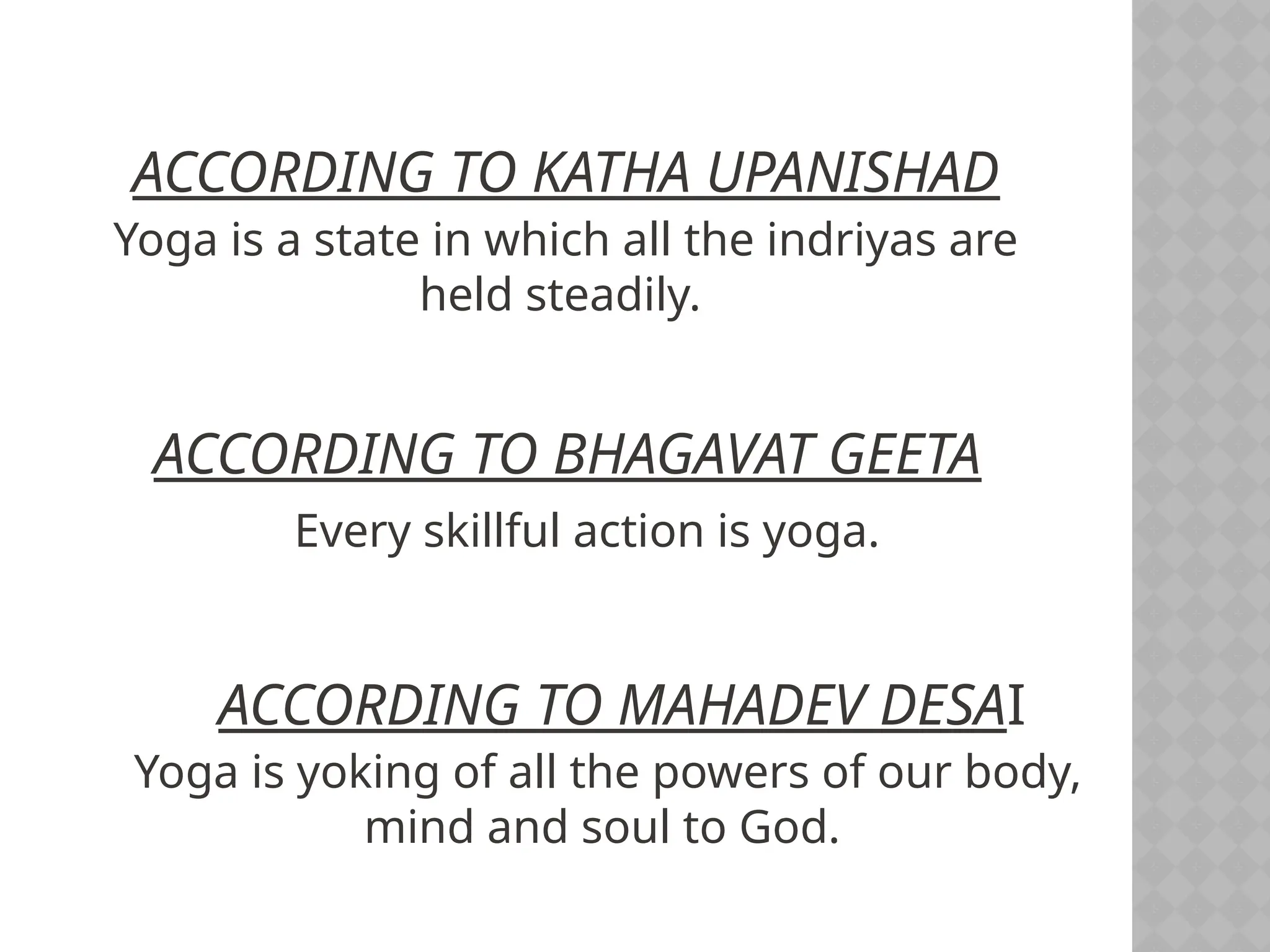 Definitions of Yoga and yogic science.pptx