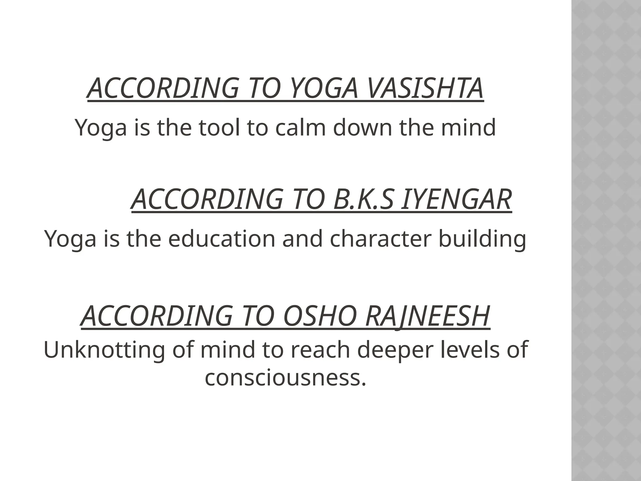 Definitions of Yoga and yogic science.pptx