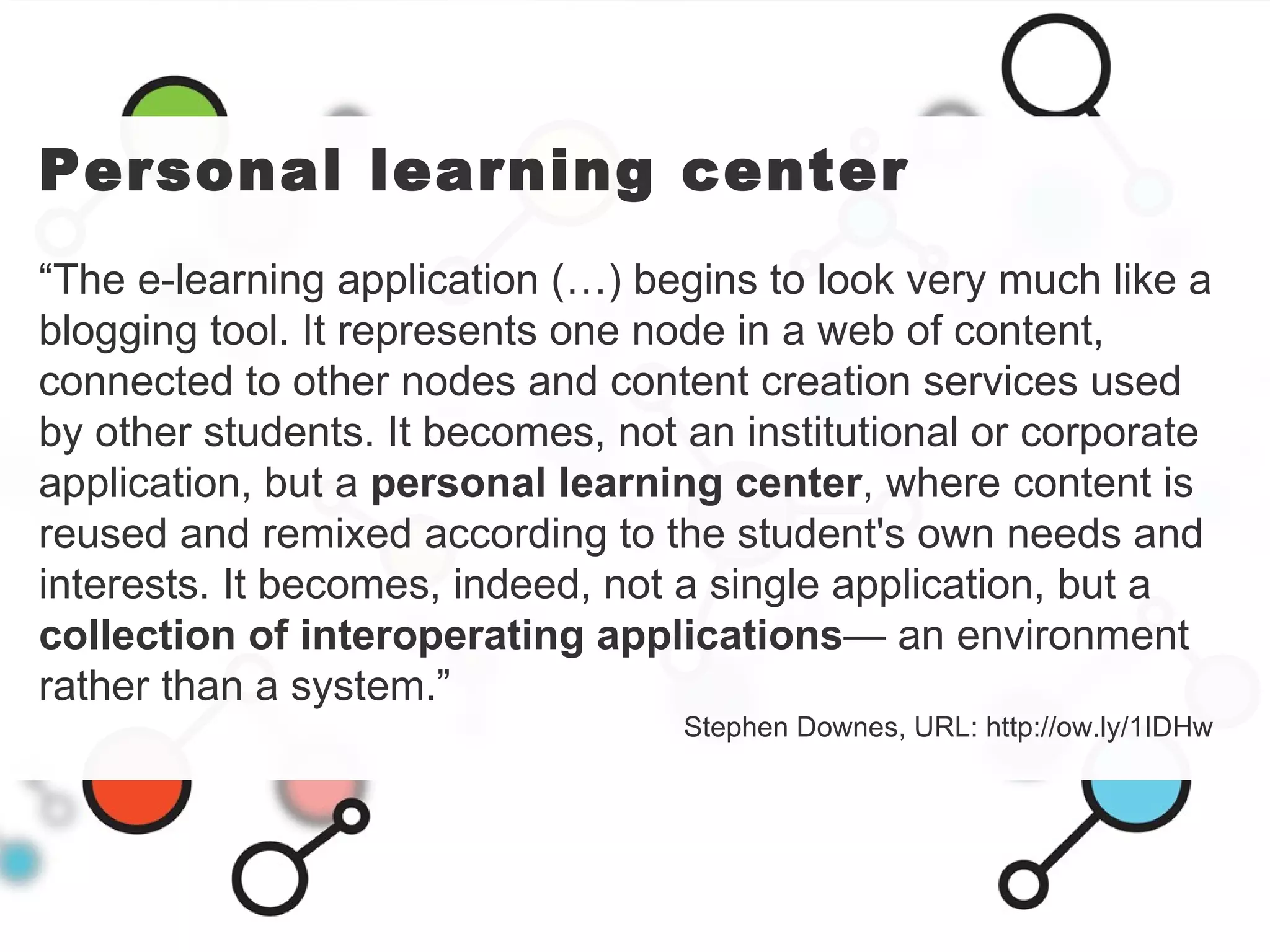 Definitions of Personal Learning Environment (PLE) | PPT