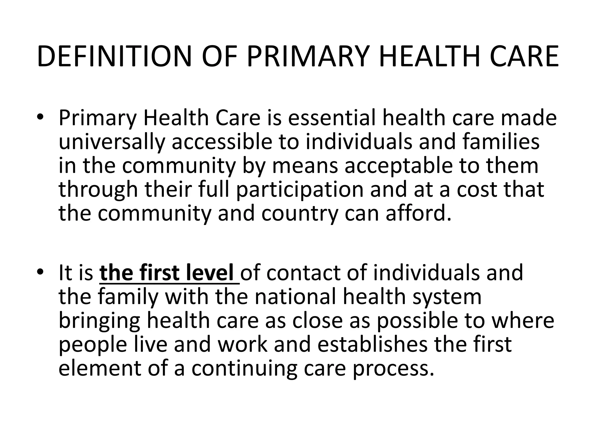 Definitions, principles & activities of primary health | PPTX