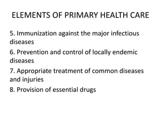 Definitions, principles & activities of primary health | PPTX