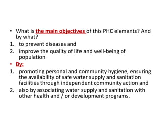 Definitions, principles & activities of primary health | PPTX