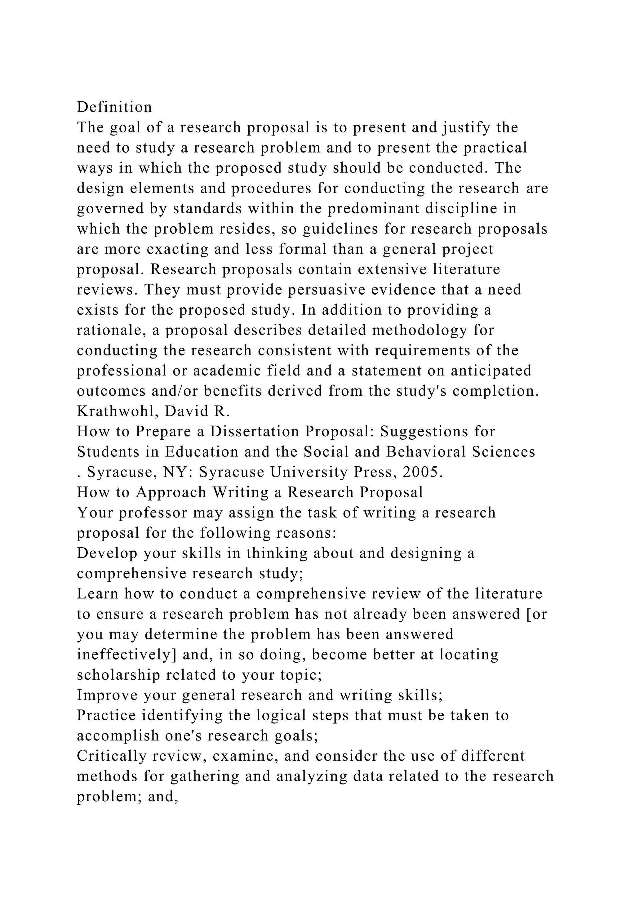 DefinitionThe goal of a research proposal is to present and justif.docx
