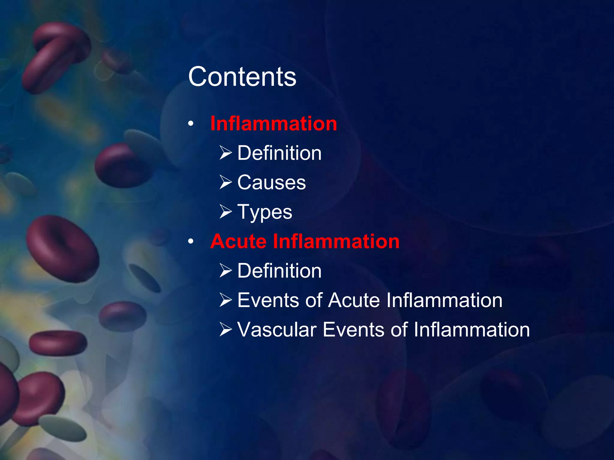 Definition, types & vascular events of inflammation | PPTX