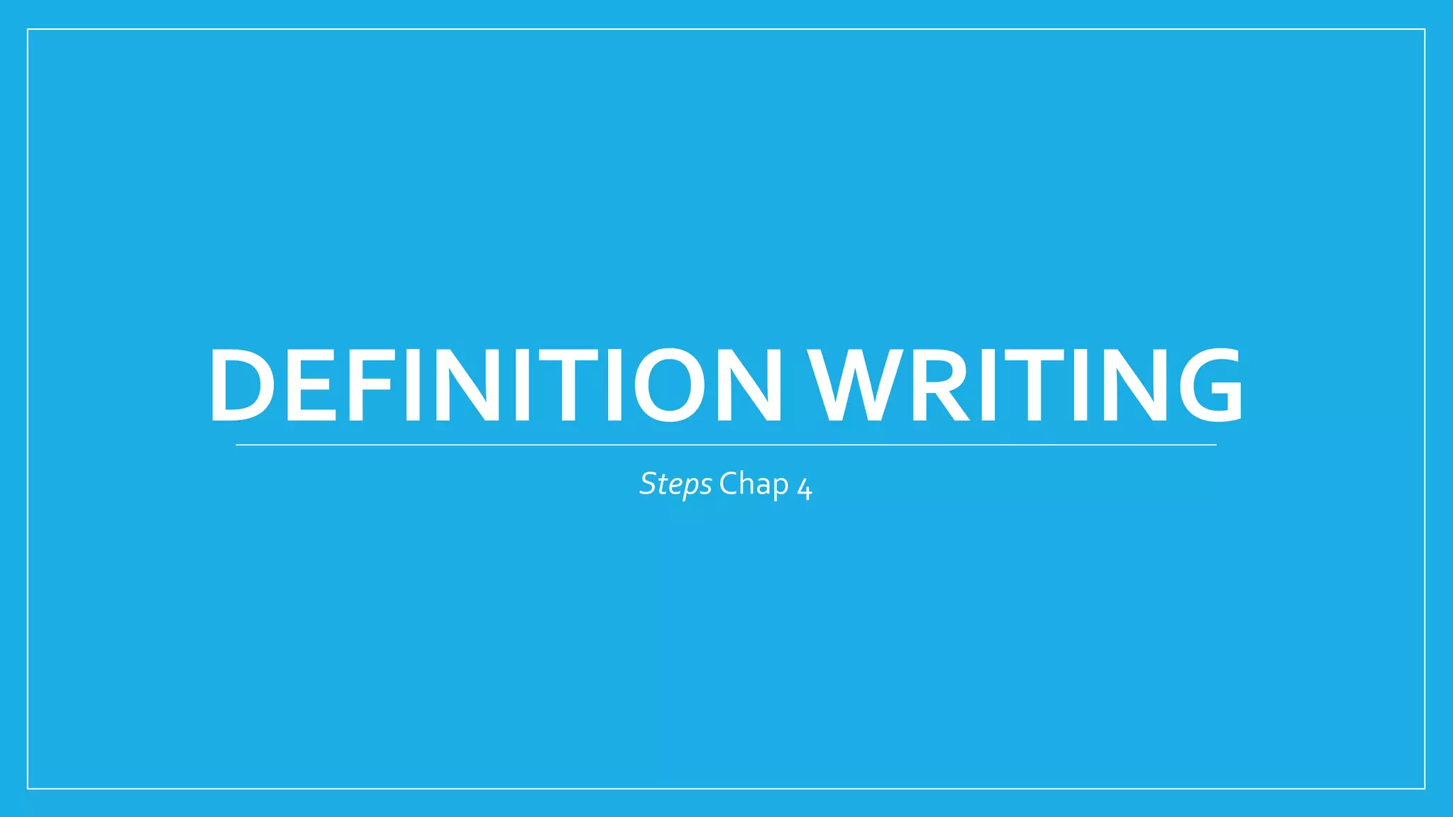 Definition Writing | PPTX | Technology & Computing