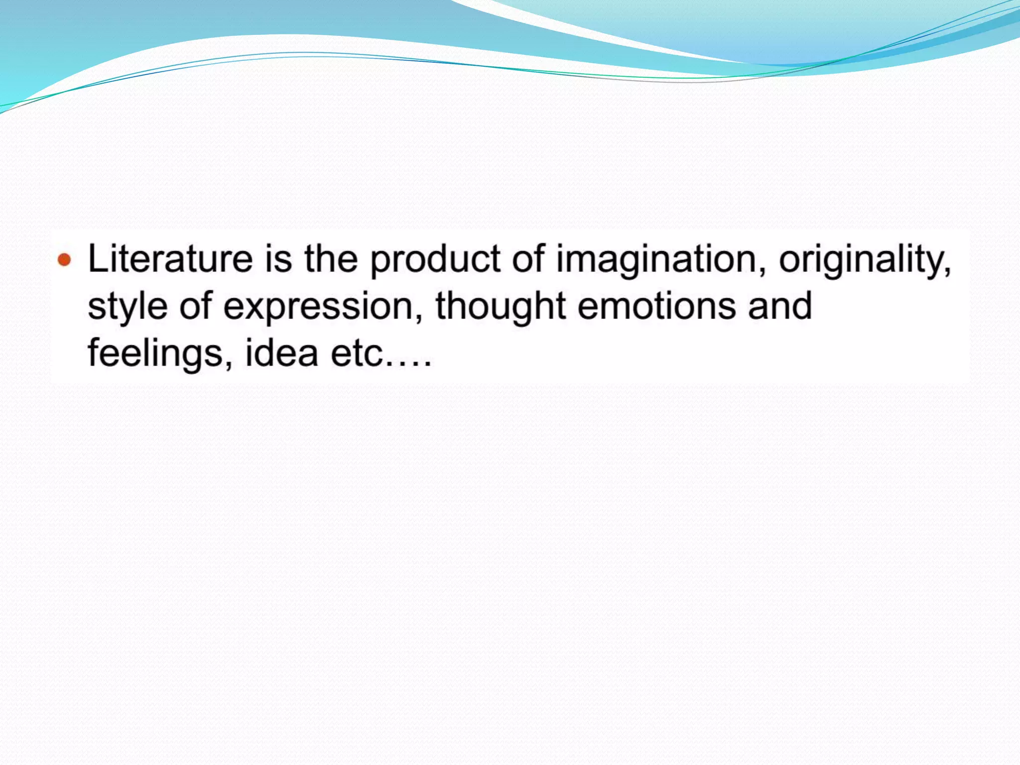 Definition of Literature for Fundamentals of Literature | PPTX