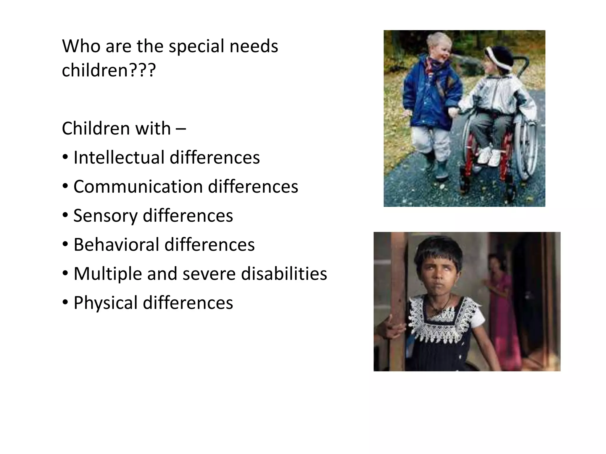 Defintion of special need children | PPTX