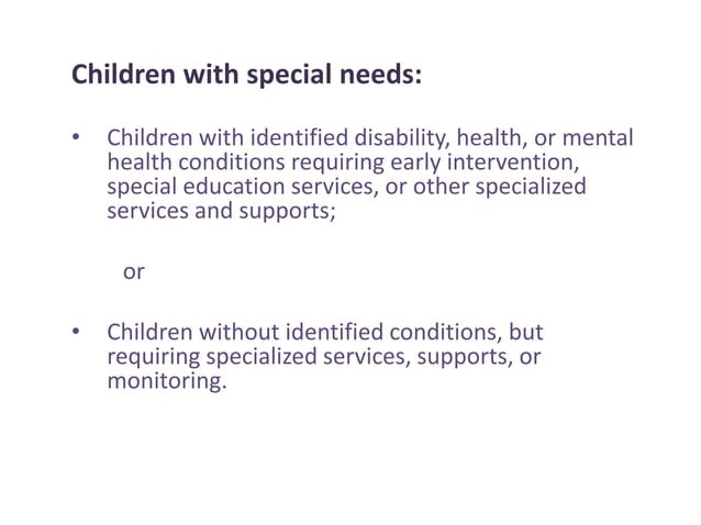 Defintion of special need children | PPTX | Special Needs Kids | Parenting