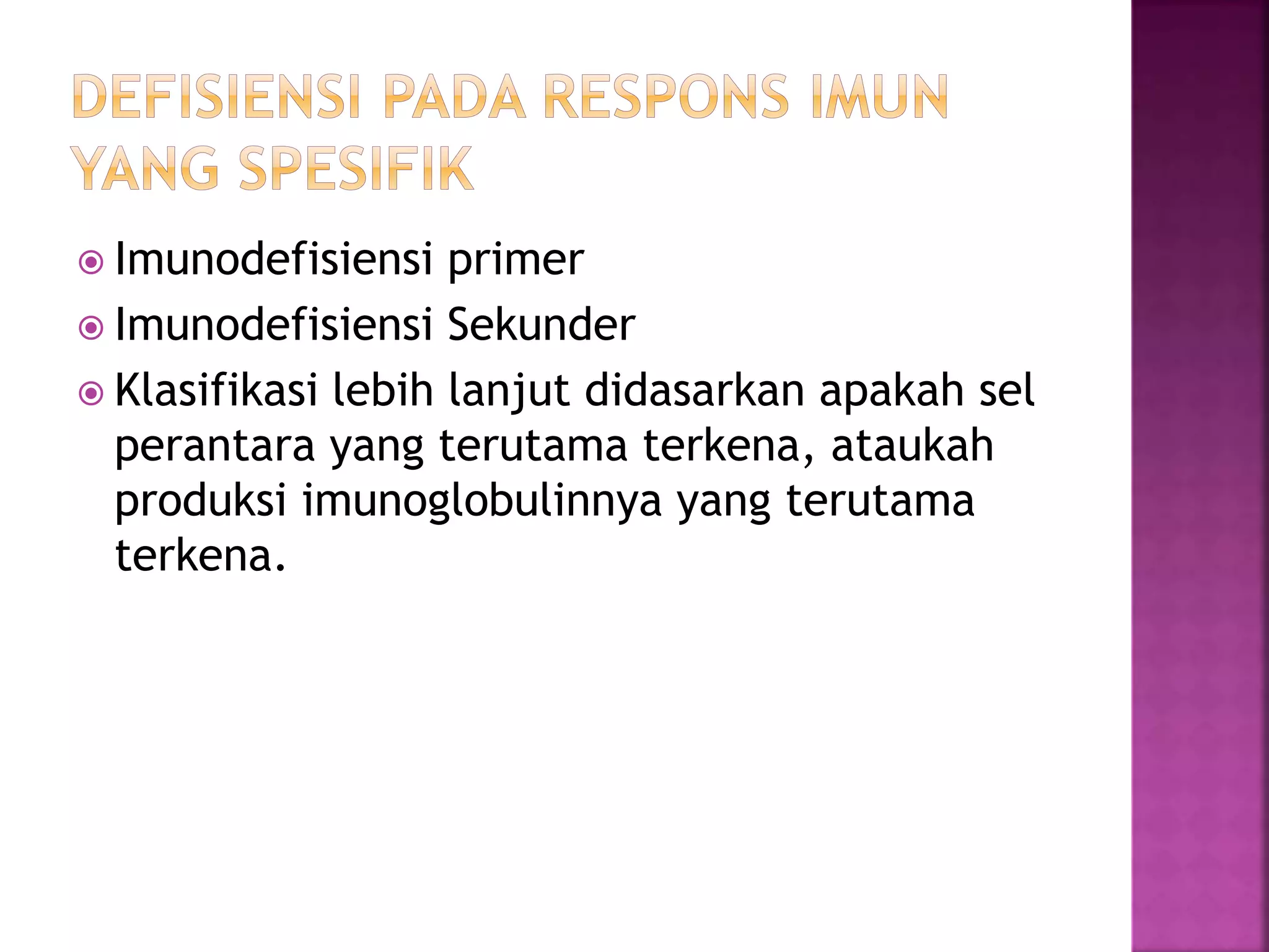 Defisiensi imun | PPTX