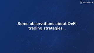 DeFi Trading Strategies: Opportunities and Challenges | PPT