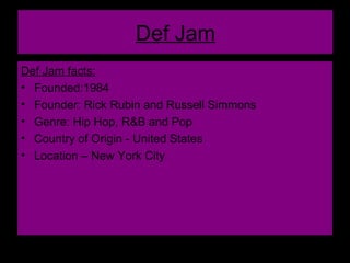 Def Jam | PPT