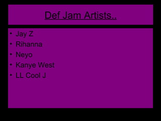 Def Jam | PPT