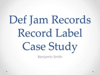 Def jam records | PPT