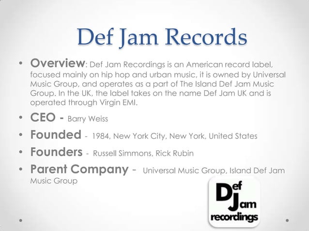 Def jam records | PPT