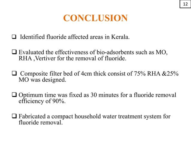Defluoridation of drinking water using low cost bioadsorbents | PPT