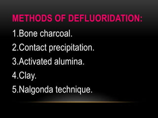 DEFLUORIDATION OF WATER.pptx