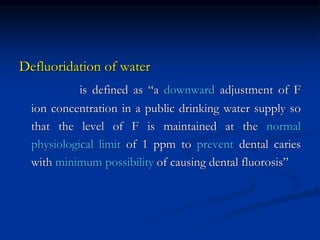 Defluoridation of water.pdf | Dental Health | Diseases and Conditions