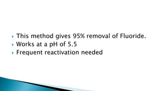 De fluoridation by Conventional Methods presentation | PPTX