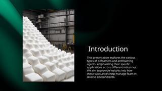 Types of Defoamers and Antifoaming Agents.pptx
