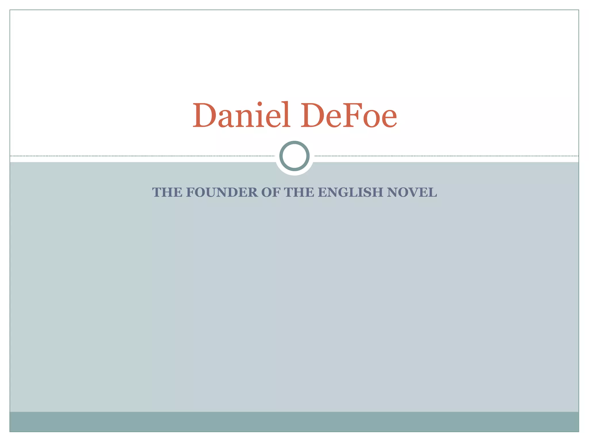 Daniel Defoe | PPT