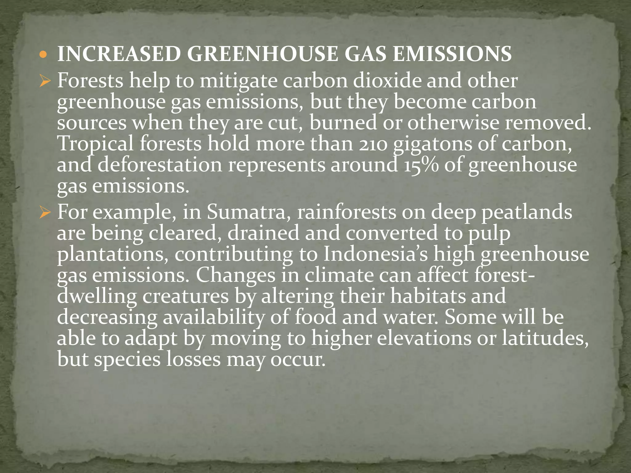 Deforestation "years of living dangerously" | PPTX
