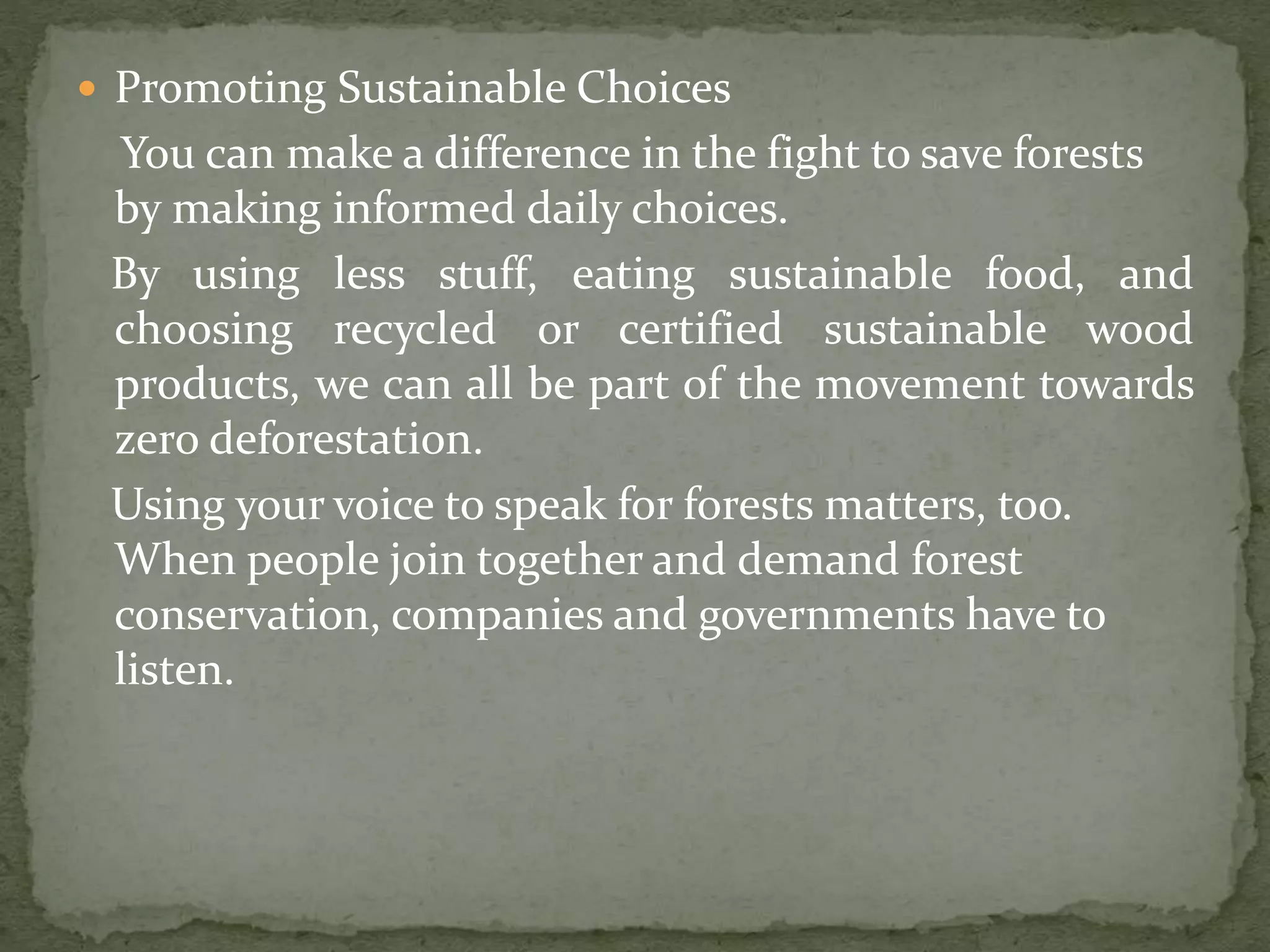 Deforestation "years of living dangerously" | PPTX