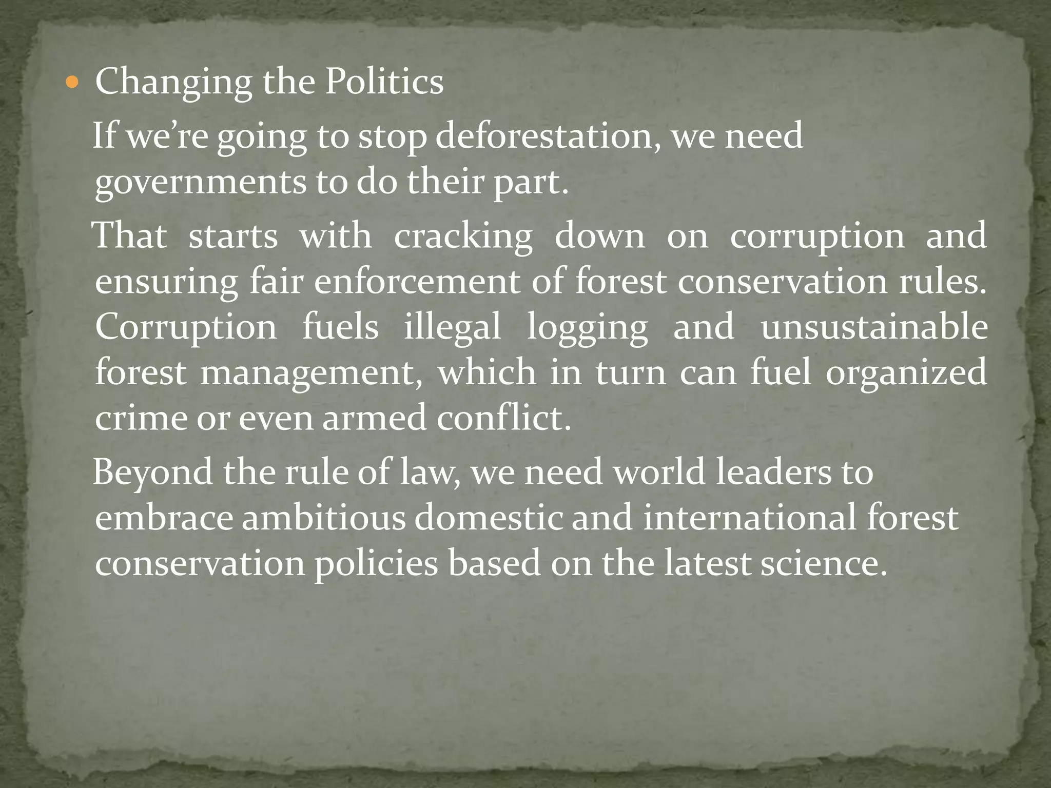 Deforestation "years of living dangerously" | PPTX