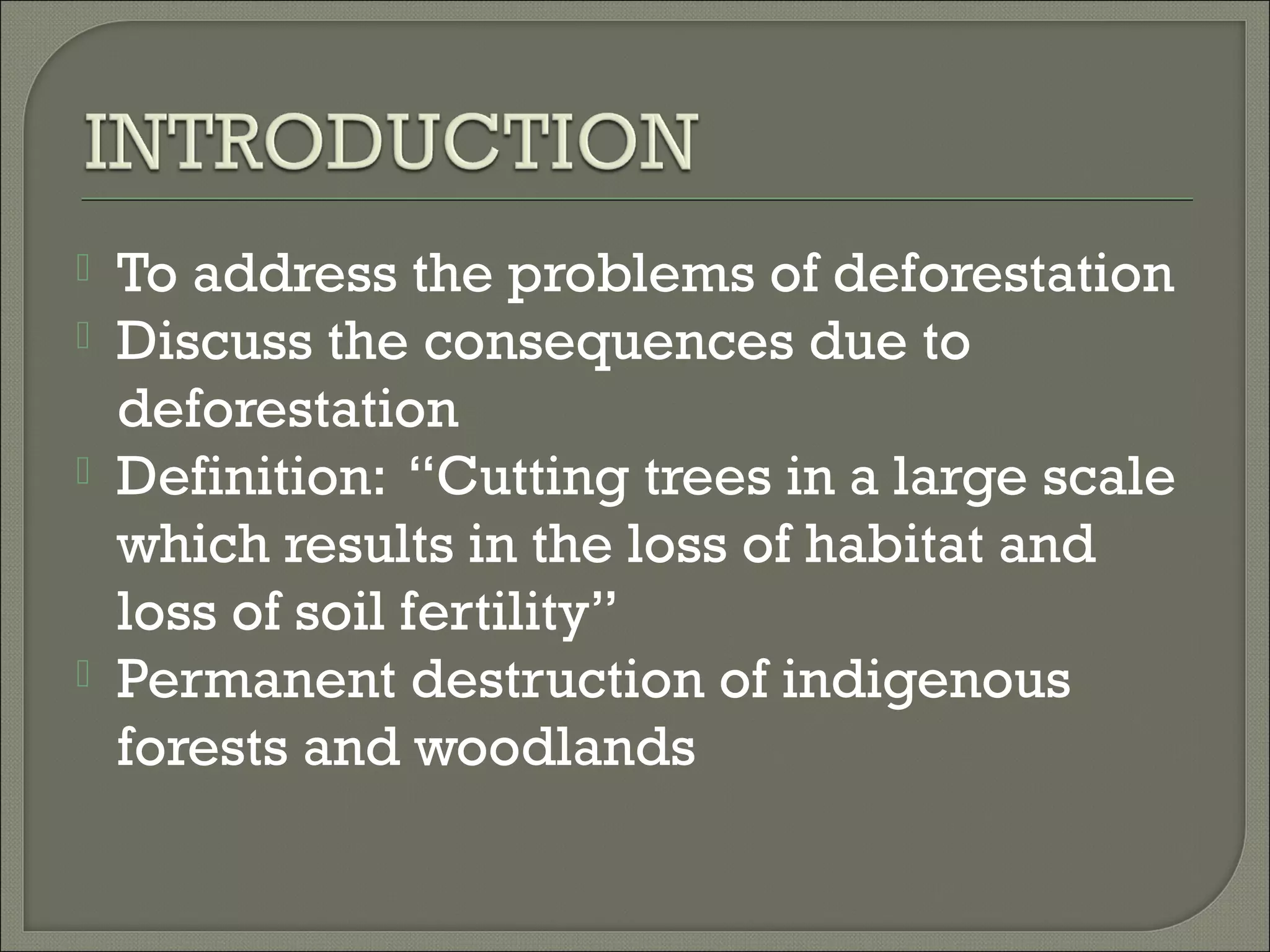 Deforestation | PPT