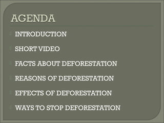 Deforestation | PPT | Indoor Environmental Quality | Home & Garden