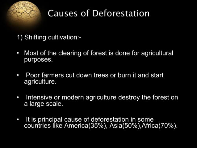 Deforestation | PPTX | Agriculture | Industries