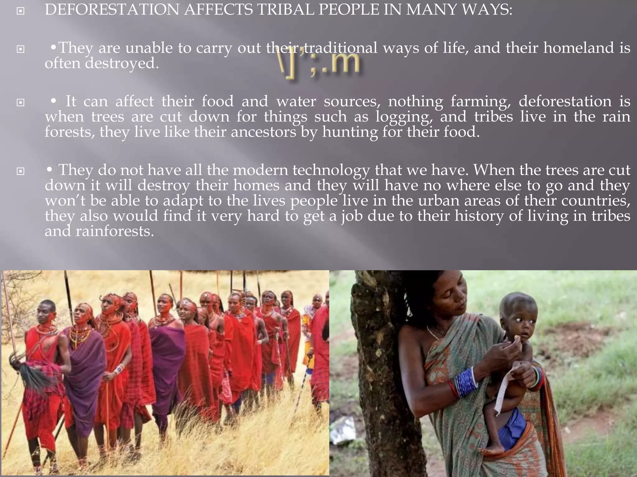 , Deforestation, Causes, effects, control measures. Impact on tribal ...