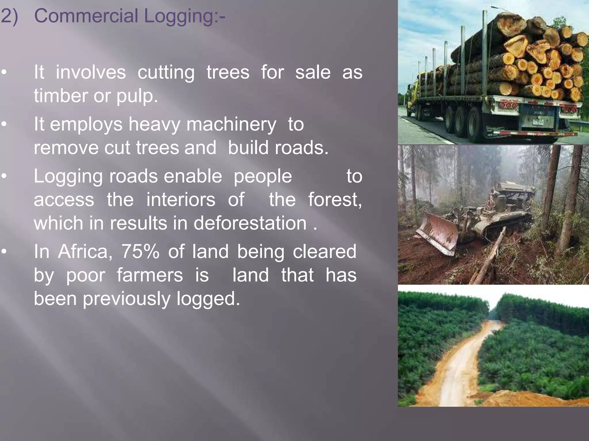 , Deforestation, Causes, effects, control measures. Impact on tribal ...