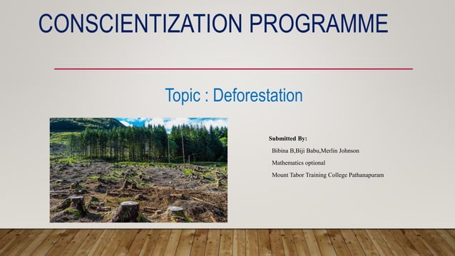 deforestation.pptx introduction, causes, consequences and solutions to ...