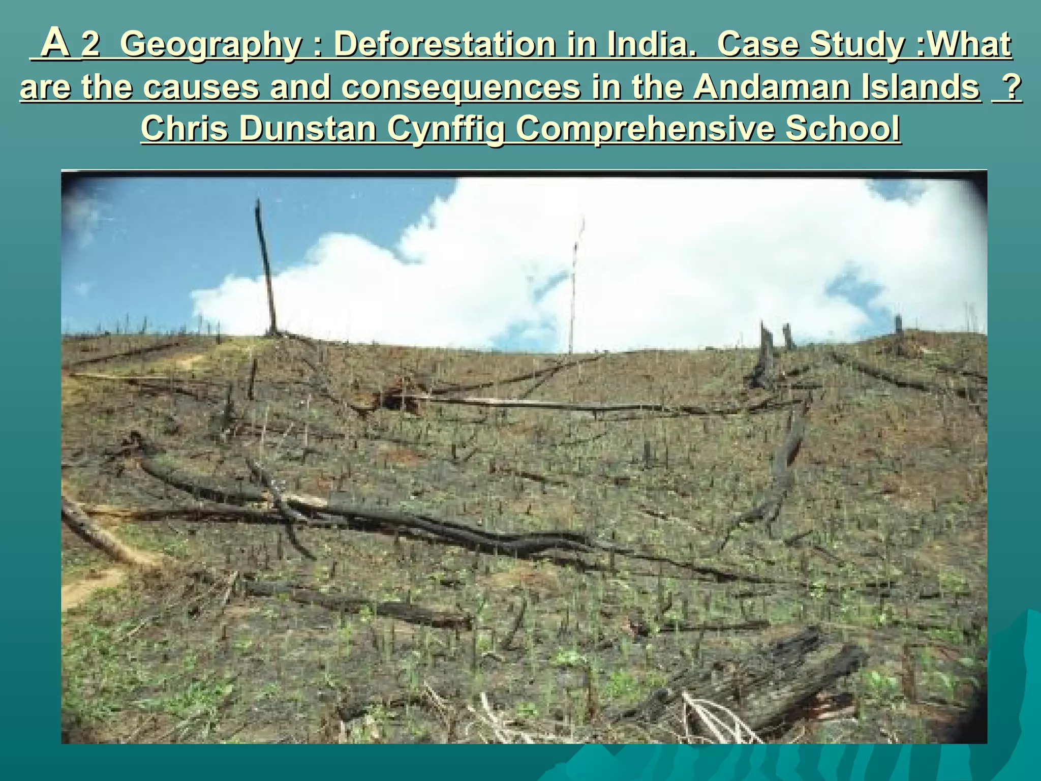 Deforestation in-india-redone | PPT