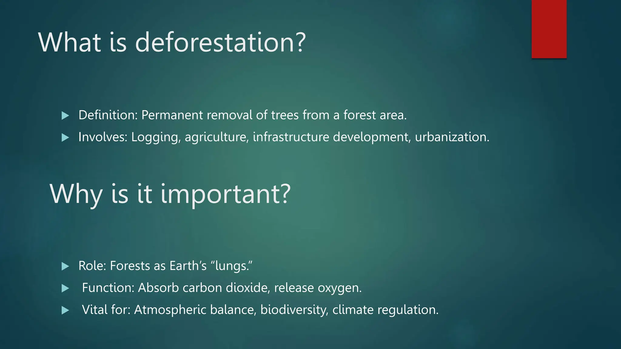 Conscientisation - deforestation 1 .pptx