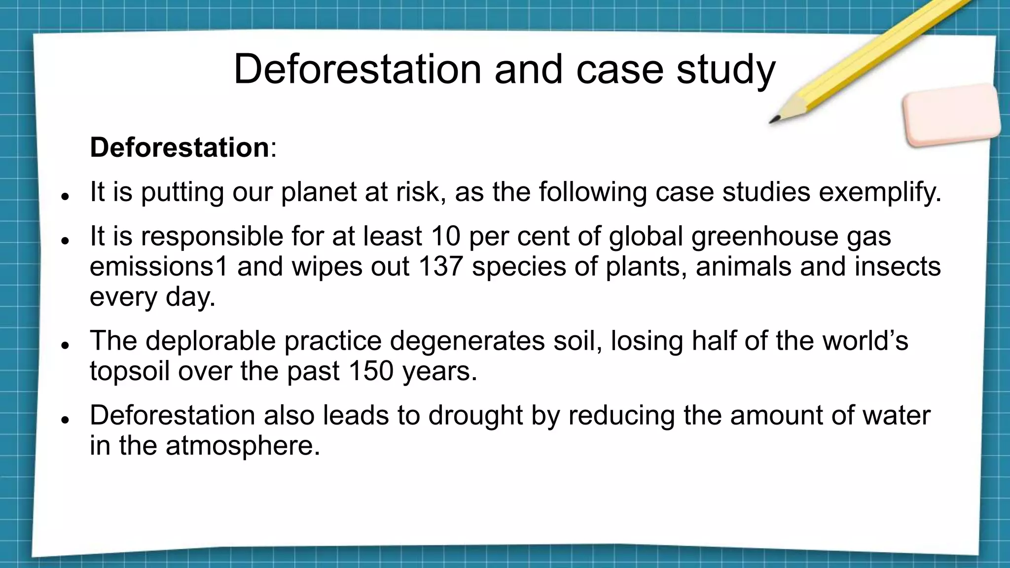 deforestation and case study EVS (Krishnaveni).pptx