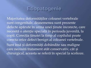 Deformațiunile coloanei vertebrale. | PPTX