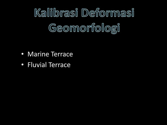 Deformasi geomorfologi | PPTX
