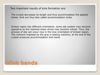 Deformation and kink bads | PPT