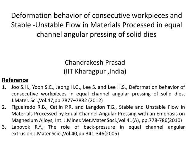 Equal Channel Angular pressing (ECAP) | PPT