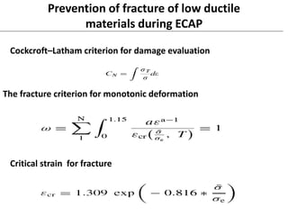 Equal Channel Angular pressing (ECAP) | PPT