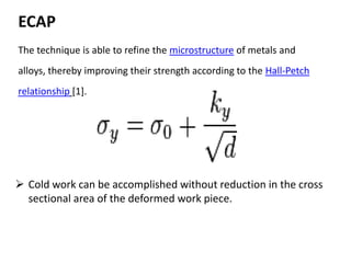 Equal Channel Angular pressing (ECAP) | PPT