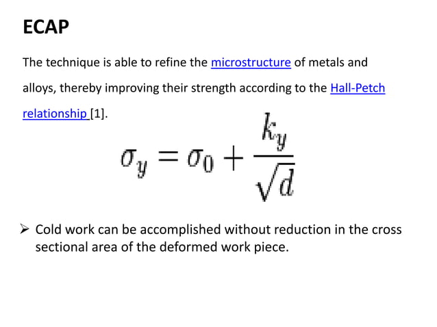 Equal Channel Angular pressing (ECAP) | PPT