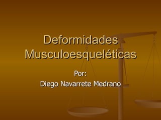 Deformidades | PPS