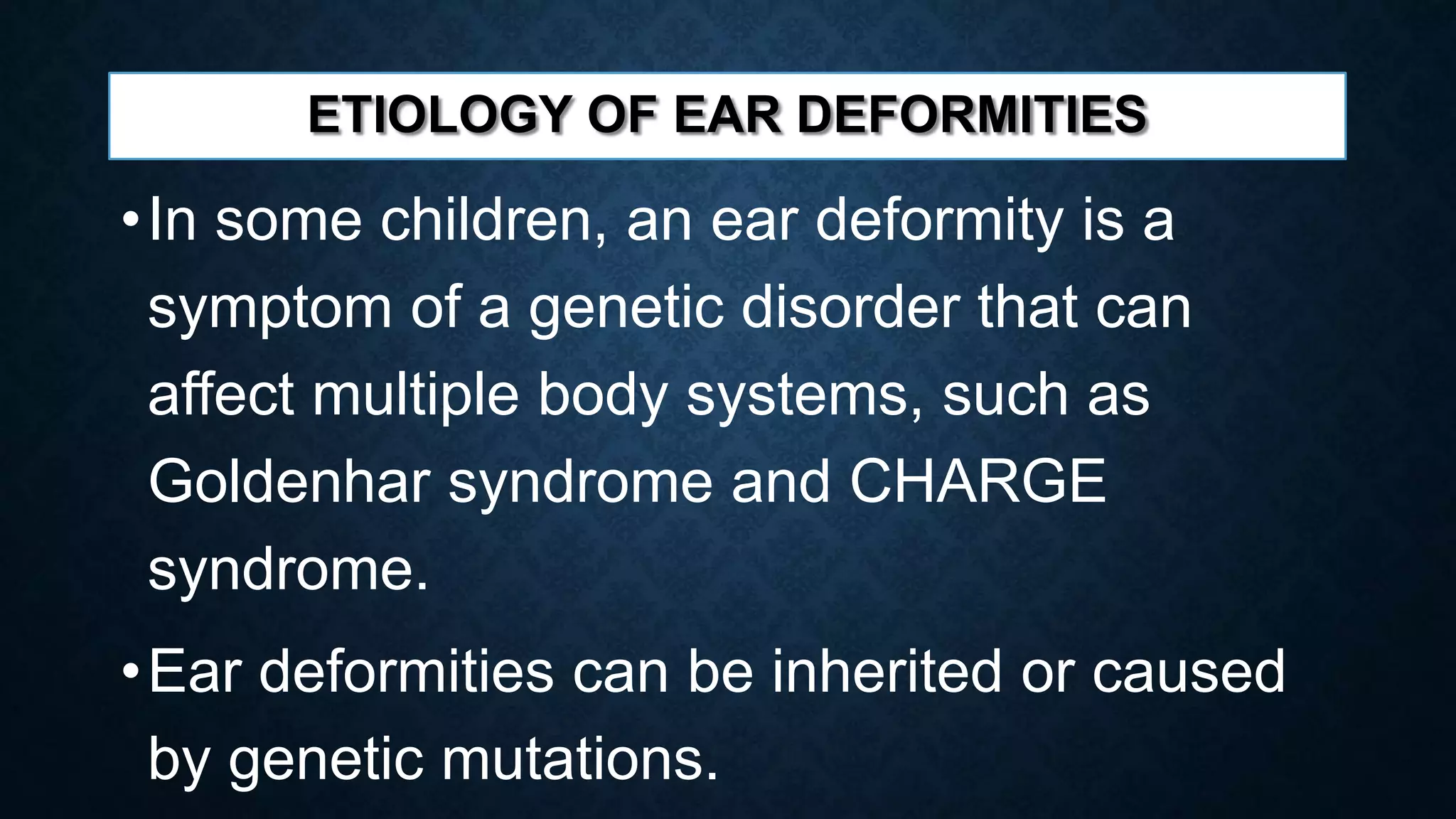 Deformities of ear | PPTX