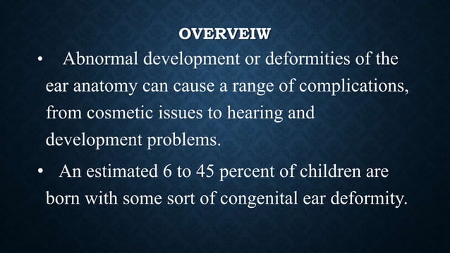 Deformities of ear | PPTX
