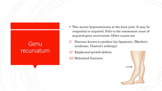 Deformities of the knee | PPTX
