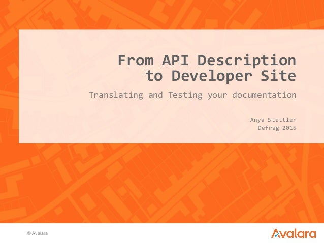 API Description to Developer Portal: Translating and Testing your Doc…