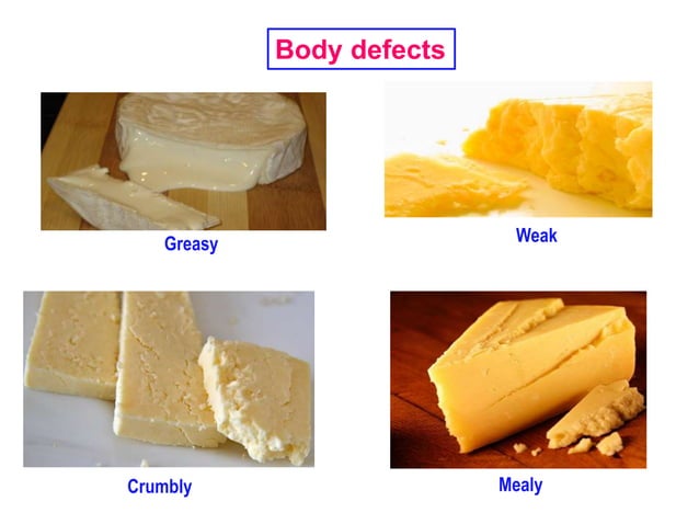 Defrects of cheddar cheese | PPTX | Desserts and Baking | Food & Drink