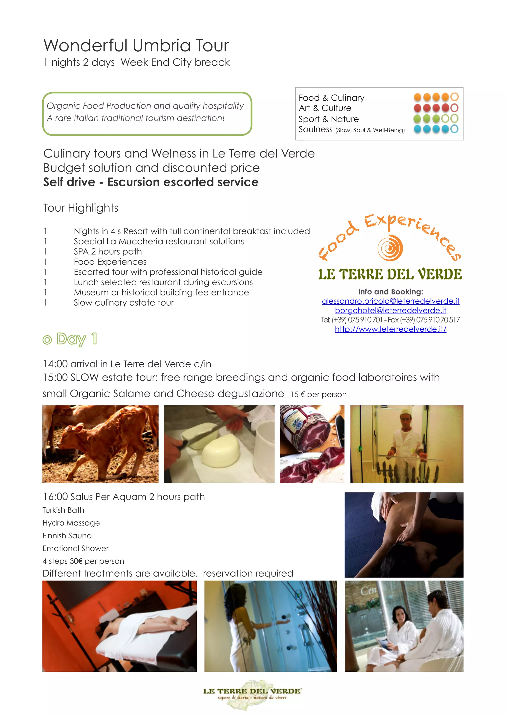 1 nights Sample culinary tour (self drive) in Le Terre del Verde B2B ...